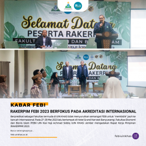 RAKERPIM FEBI 2023 BERFOKUS PADA AKREDITASI INTERNASIONAL | Fakultas Ekonomi dan Bisnis Islam ...